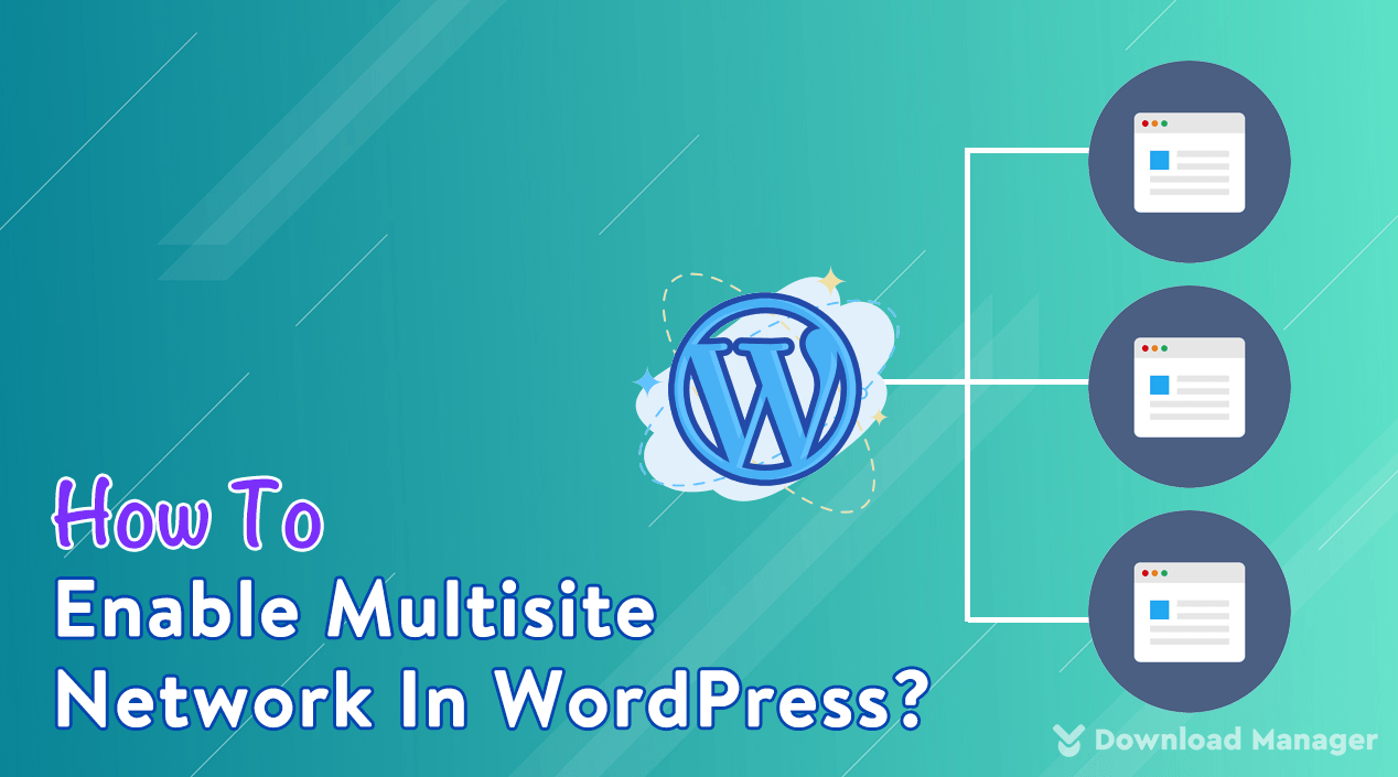 What Is Wordpress Multisite Network How To Enable Multisite Network In Wordpress Wordpress